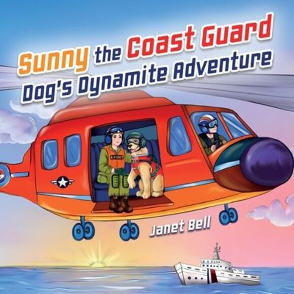 Janet Bell | Other | Sunny The Coast Guard Dogs Dynamite Adventure ...